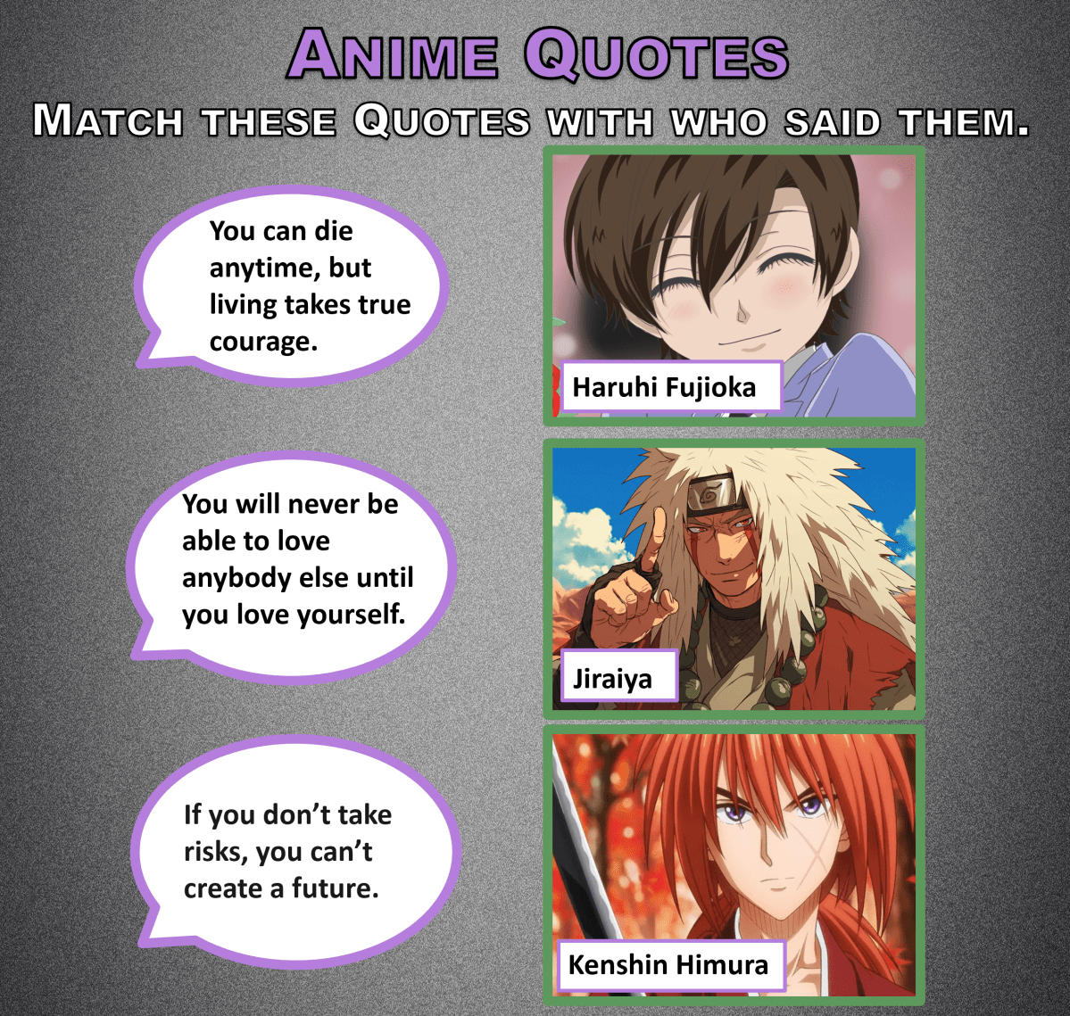 Matching Quiz: Anime Quotes 01